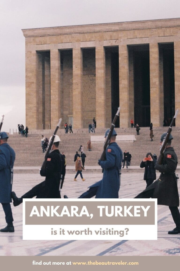 6 Historical Places To Visit in Ankara, Turkey